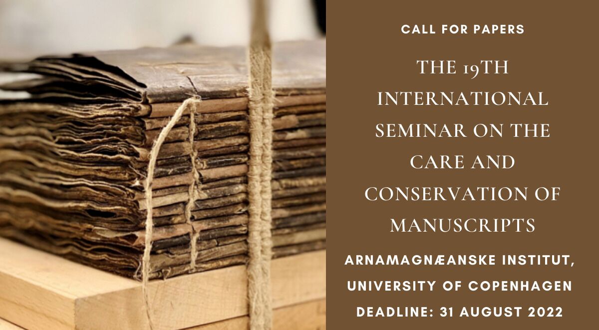 CONFERENCE: The 19th International Seminar on the Care and Conservation ...