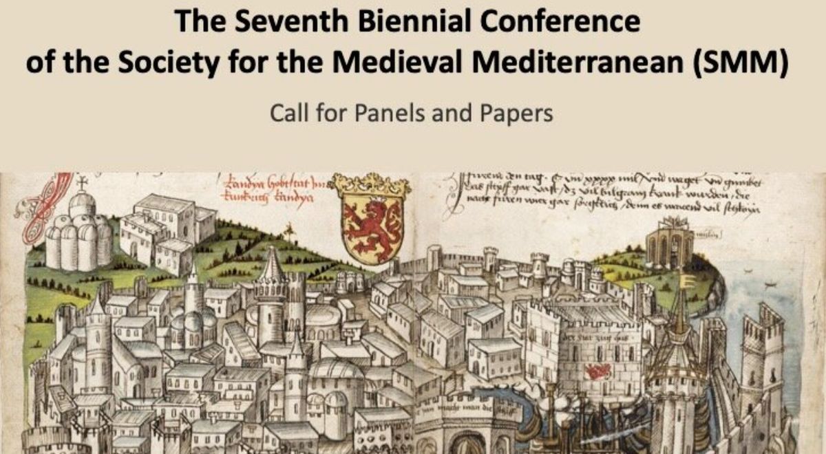 CONFERENCE: ‘Interruptions & Disruptions in the Medieval Mediterranean ...